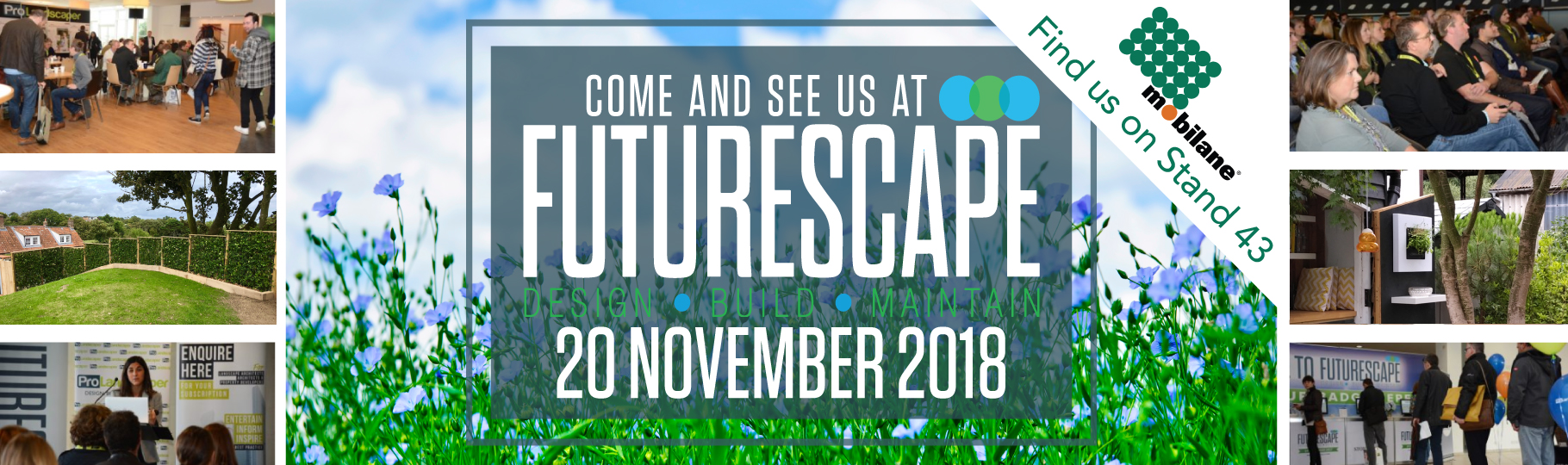 Futurescape 2018 | Green walls, green screens, great event - Mobilane